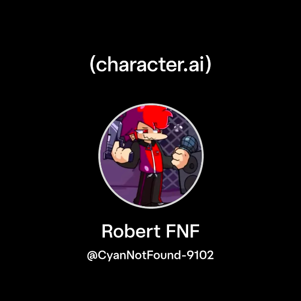 Chat with Robert FNF | character.ai | Personalized AI for every moment ...