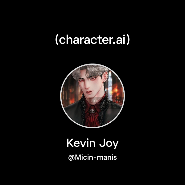 Chat with Kevin Joy | character.ai | AI Chat, Reimagined–Your Words ...