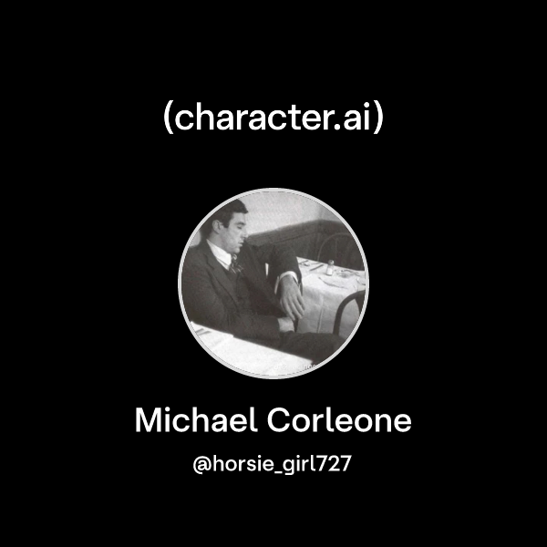Chat with Michael Corleone | character.ai | AI Chat, Reimagined–Your ...
