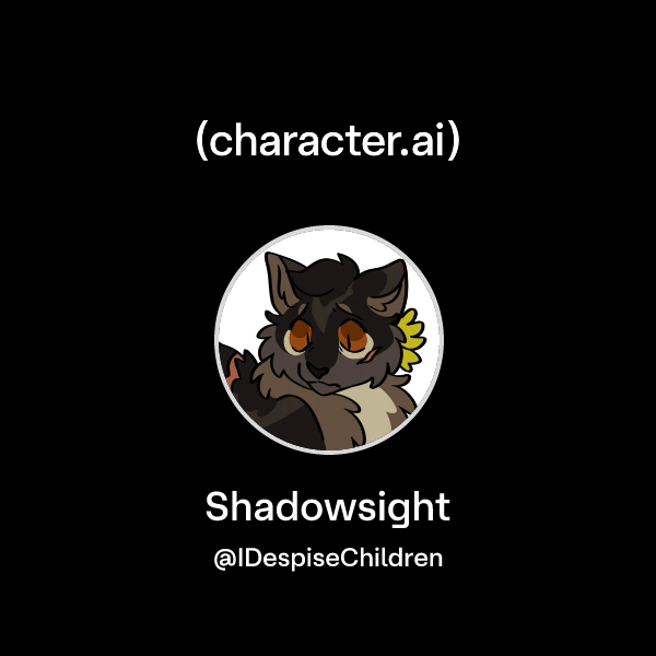 Chat with Shadowsight | character.ai | AI Chat, Reimagined–Your Words ...