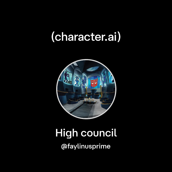 Chat with High council | character.ai | AI Chat, Reimagined–Your Words ...