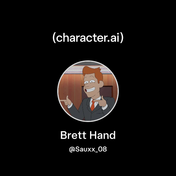 Chat with Brett Hand | character.ai | Personalized AI for every moment ...
