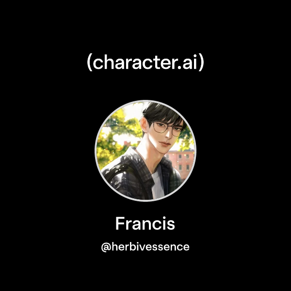 Chat with Francis | character.ai | AI Chat, Reimagined–Your Words. Your World.