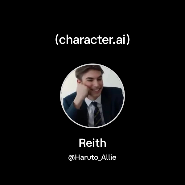 Chat with Reith | character.ai | AI Chat, Reimagined–Your Words. Your ...