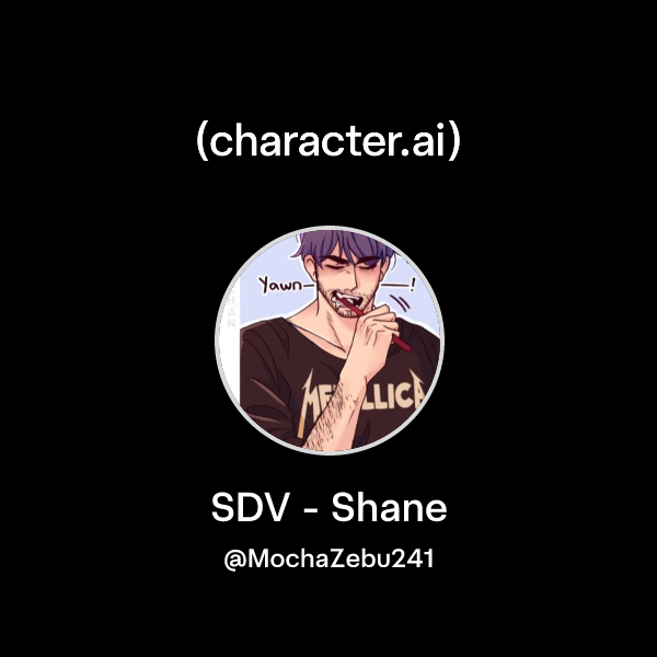Chat with SDV - Shane | character.ai | AI Chat, Reimagined–Your Words ...