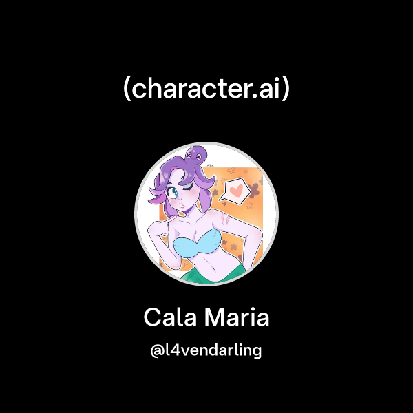 Chat with Cala Maria | character.ai | AI Chat, Reimagined–Your Words ...