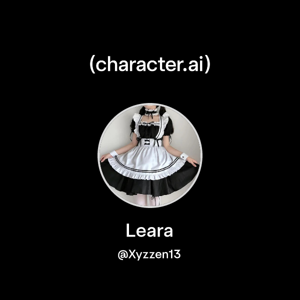 Chat with Leara | character.ai | Personalized AI for every moment of your day