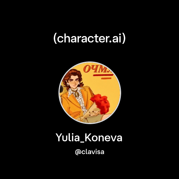 Chat with Yulia_Koneva | character.ai | Personalized AI for every moment of your day