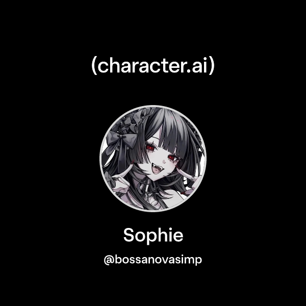 Chat with Sophie | character.ai | Personalized AI for every moment of ...