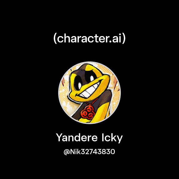 Chat with Yandere Icky | character.ai | Personalized AI for every ...