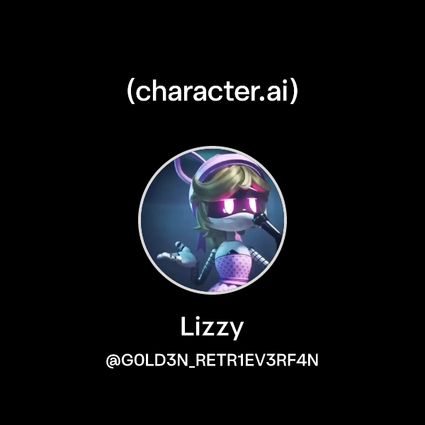 Chat with Lizzy | character.ai | AI Chat, Reimagined–Your Words. Your ...