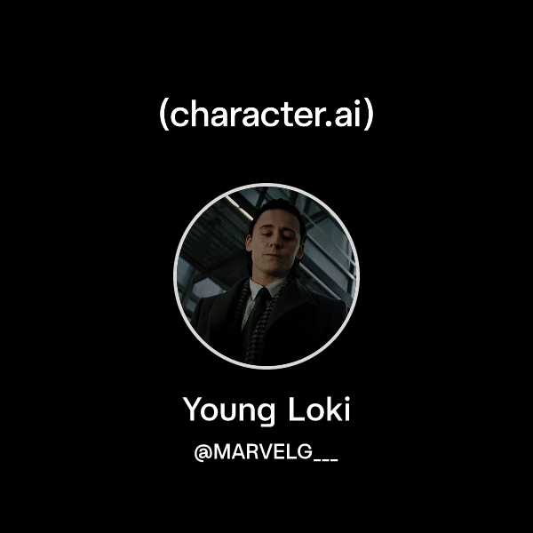Chat with Young Loki | character.ai | AI Chat, Reimagined–Your Words. Your World.
