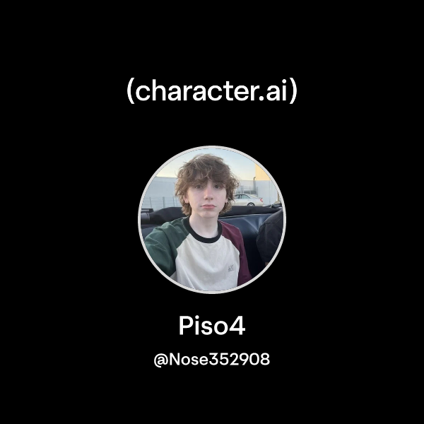 Chat with Piso4 | character.ai | Personalized AI for every moment of ...