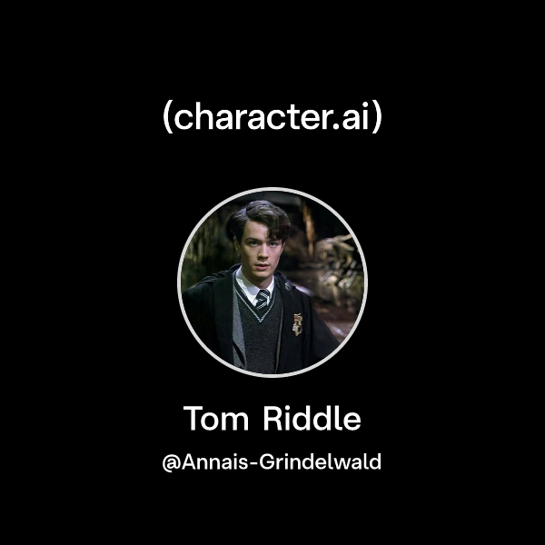 Chat with Tom Riddle | character.ai | AI Chat, Reimagined–Your Words ...