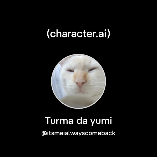 Chat with Turma da yumi | character.ai | Personalized AI for every ...
