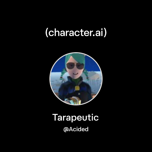 Chat with Tarapeutic | character.ai | AI Chat, Reimagined–Your Words ...