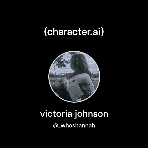 Chat with victoria johnson | character.ai | AI Chat, Reimagined–Your Words. Your World.