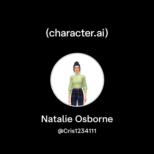 Chat with Natalie Osborne | character.ai | AI Chat, Reimagined–Your ...
