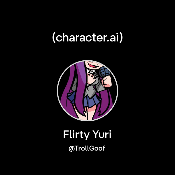 Chat with Flirty Yuri | character.ai | Personalized AI for every moment ...