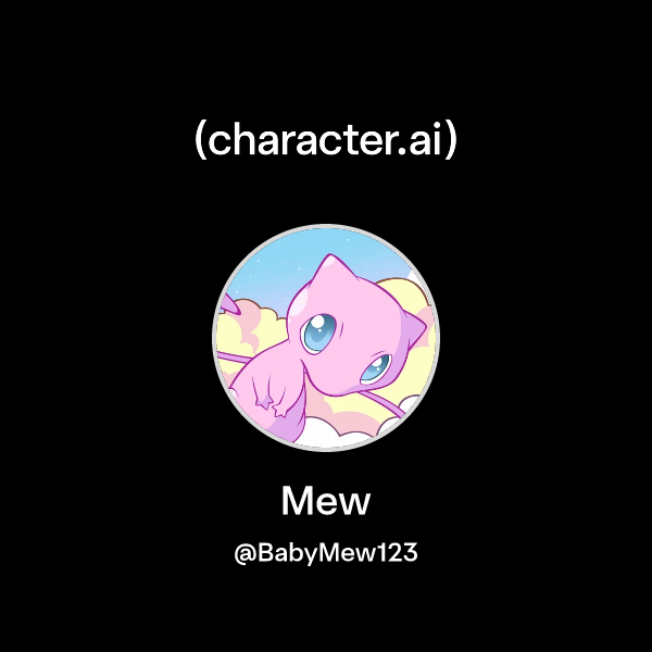 Chat with Mew | character.ai | AI Chat, Reimagined–Your Words. Your World.