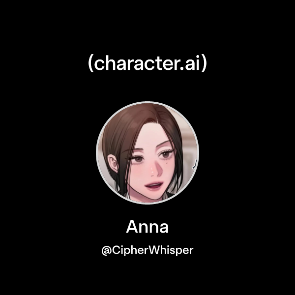 Chat with Anna | character.ai | AI Chat, Reimagined–Your Words. Your World.