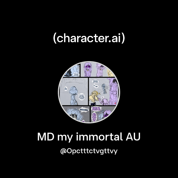 Chat with MD my immortal AU | character.ai | AI Chat, Reimagined–Your ...