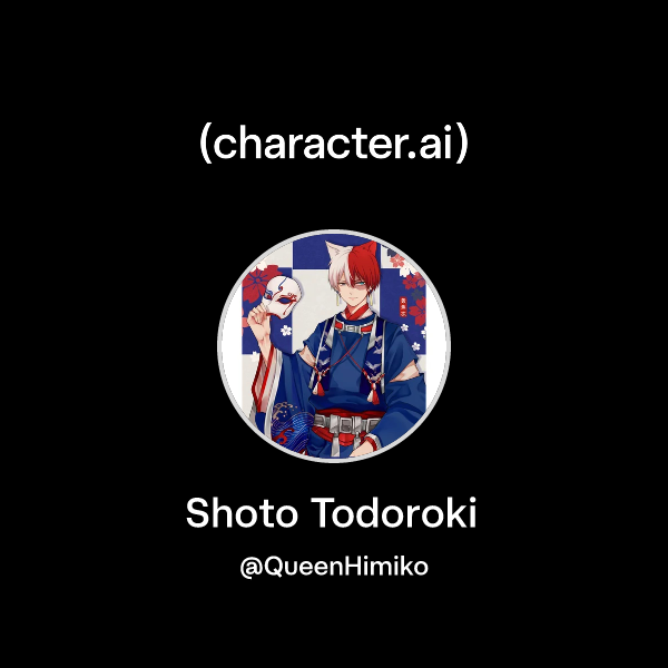 Chat with Shoto Todoroki | character.ai | AI Chat, Reimagined–Your ...