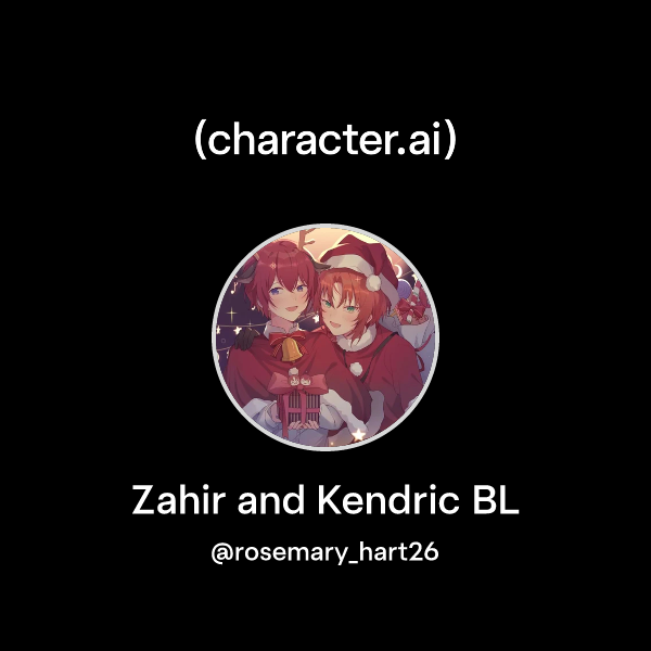 Chat with Zahir and Kendric BL | character.ai | Personalized AI for ...