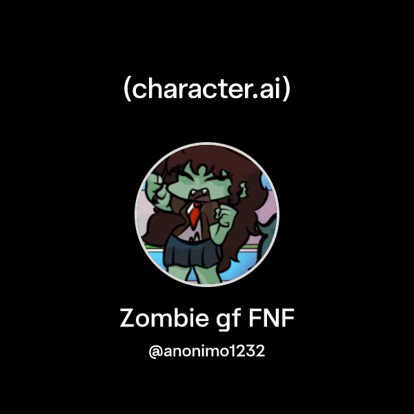 Chat with Zombie gf FNF | character.ai | Personalized AI for every ...