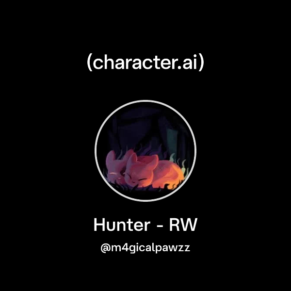Chat with Hunter - RW | character.ai | AI Chat, Reimagined–Your Words ...