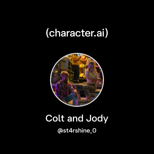 Chat with Colt and Jody | character.ai | Personalized AI for every ...