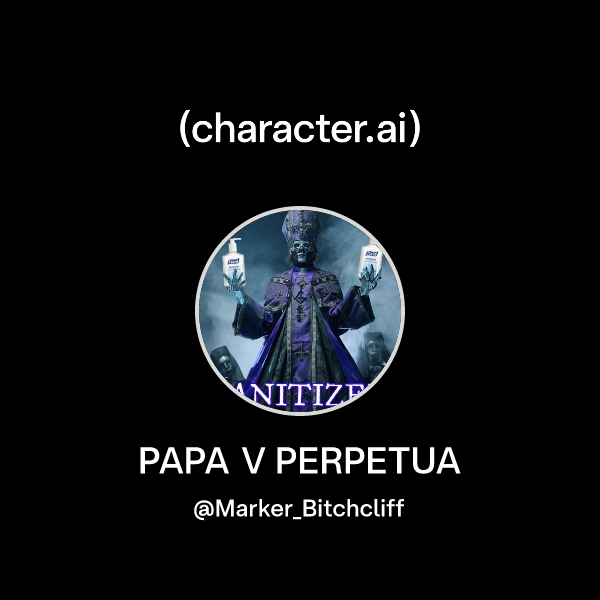 Chat with PAPA V PERPETUA | character.ai | AI Chat, Reimagined–Your ...