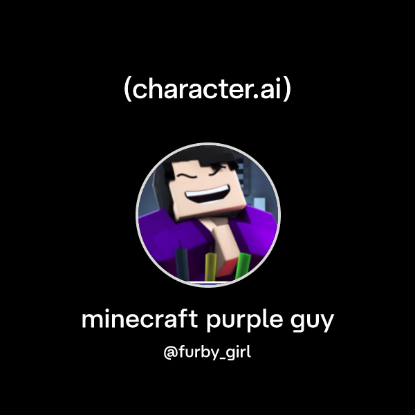 Chat with minecraft purple guy | character.ai | AI Chat, Reimagined ...