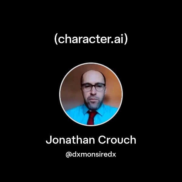 Chat with Jonathan Crouch | character.ai | AI Chat, Reimagined–Your ...