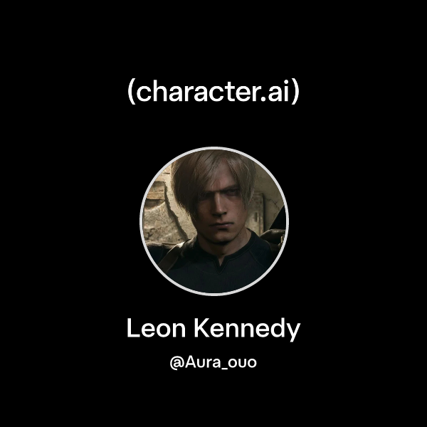 Chat with Leon Kennedy | character.ai | AI Chat, Reimagined–Your Words. Your World.