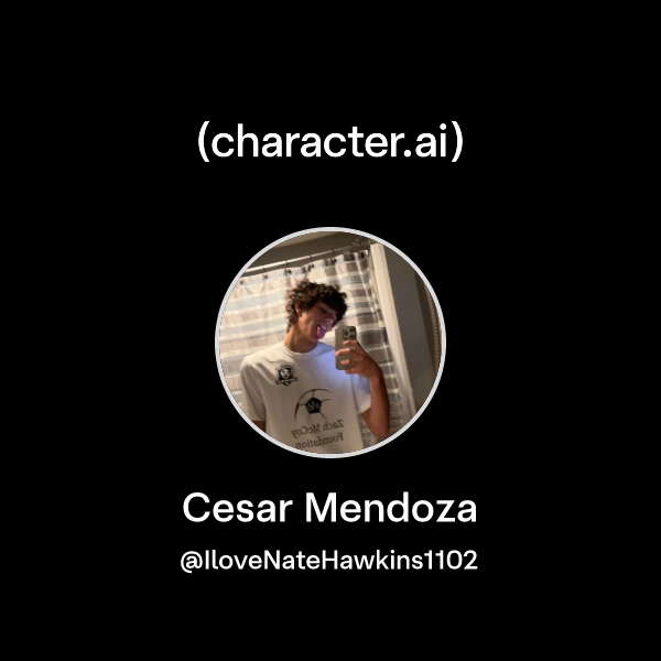 Chat with Cesar Mendoza | character.ai | AI Chat, Reimagined–Your Words ...