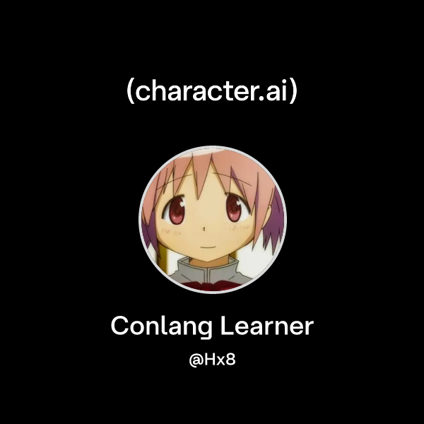 Chat with Conlang Learner | character.ai | AI Chat, Reimagined–Your ...
