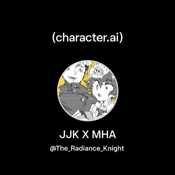 Chat with JJK X MHA | character.ai | Personalized AI for every moment ...