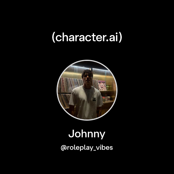 Chat with Johnny | character.ai | Personalized AI for every moment of ...
