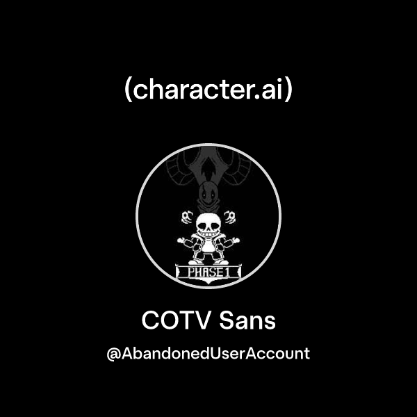 Chat with COTV Sans | character.ai | AI Chat, Reimagined–Your Words ...