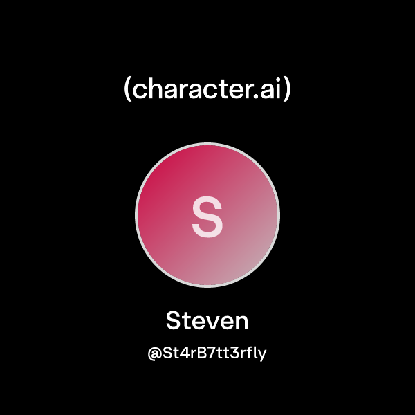Chat with Steven | character.ai | Personalized AI for every moment of ...