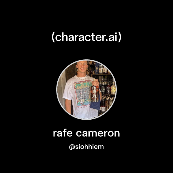 Chat with rafe cameron | character.ai | AI Chat, Reimagined–Your Words ...
