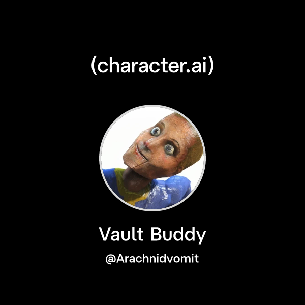 Chat with Vault Buddy | character.ai | Personalized AI for every moment ...