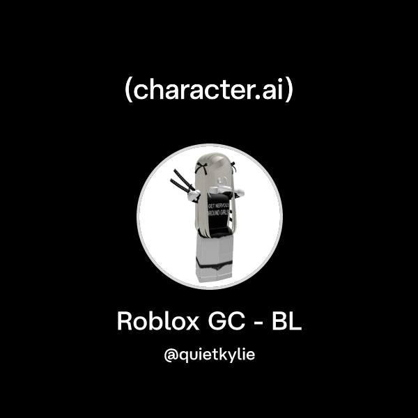 Chat with Roblox GC - BL | character.ai | AI Chat, Reimagined–Your ...