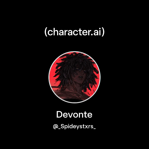 Chat with Devonte | character.ai | AI Chat, Reimagined–Your Words. Your ...