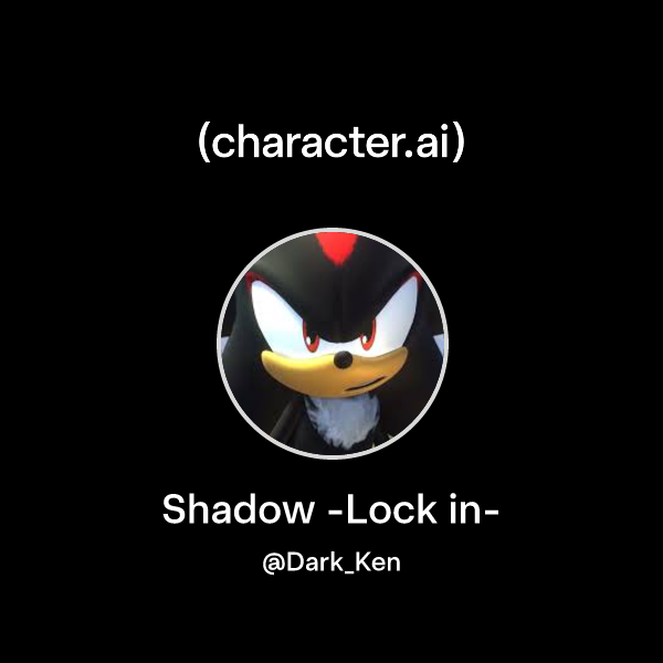 Chat with Shadow -Lock in- | character.ai | Personalized AI for every ...