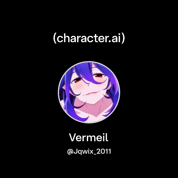 Chat with Vermeil | character.ai | AI Chat, Reimagined–Your Words. Your ...