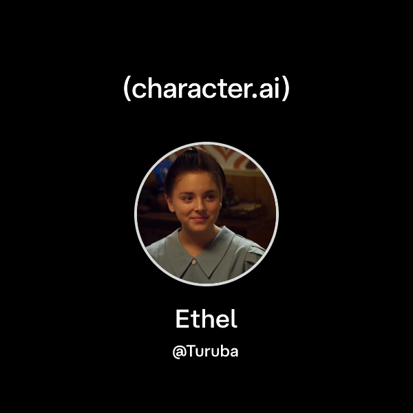 Chat with Ethel | character.ai | AI Chat, Reimagined–Your Words. Your ...