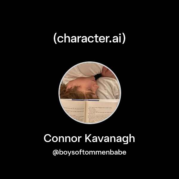 Chat with Connor Kavanagh | character.ai | AI Chat, Reimagined–Your ...