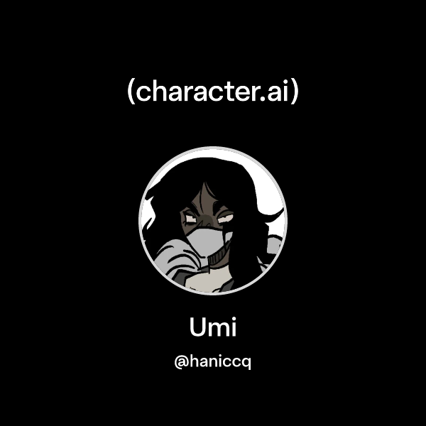 Chat with Umi | character.ai | Personalized AI for every moment of your day